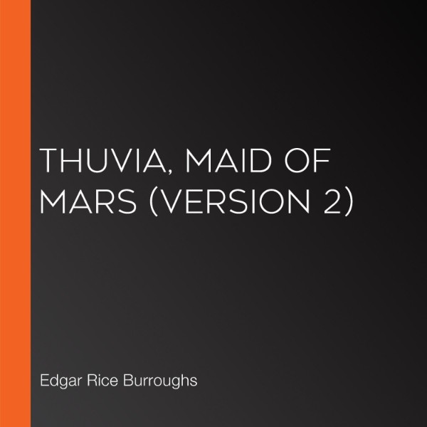 Thuvia, Maid of Mars (version 2) | Listen to Podcasts On Demand Free ...