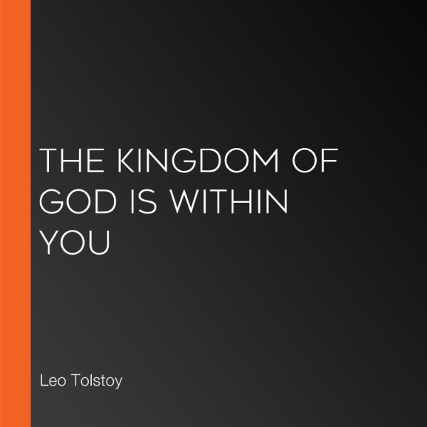 The Kingdom of God is within you | Free Internet Radio | TuneIn
