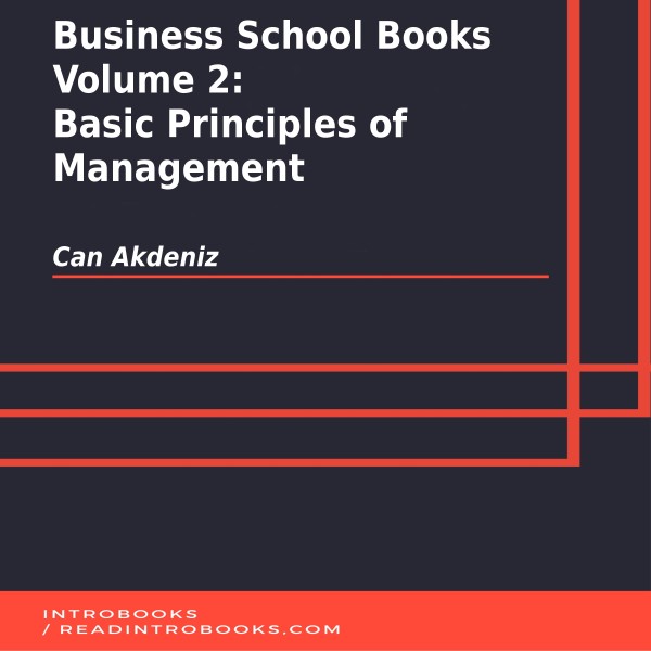 Business School Books Volume 2: Basic Principles of Management | Listen ...