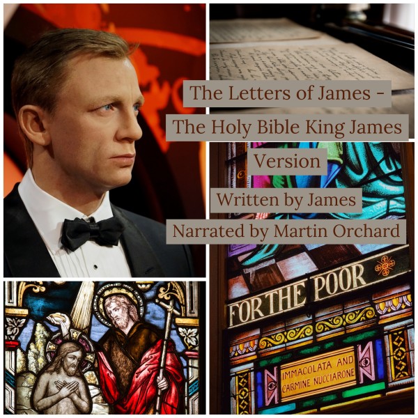 The Letters of James - The Holy Bible King James Version | Listen to ...