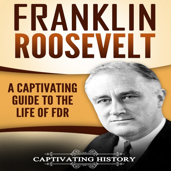 Franklin Roo… - Listen to All Episodes | History | TuneIn