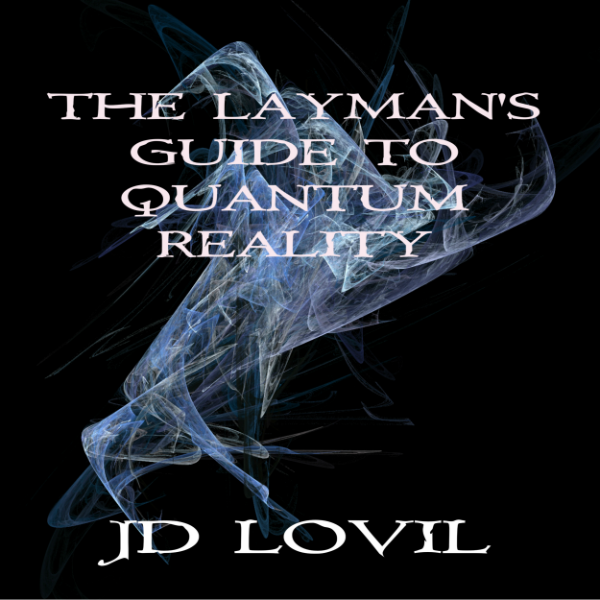 The Layman's Guide To Quantum Reality | Free Internet Radio | TuneIn