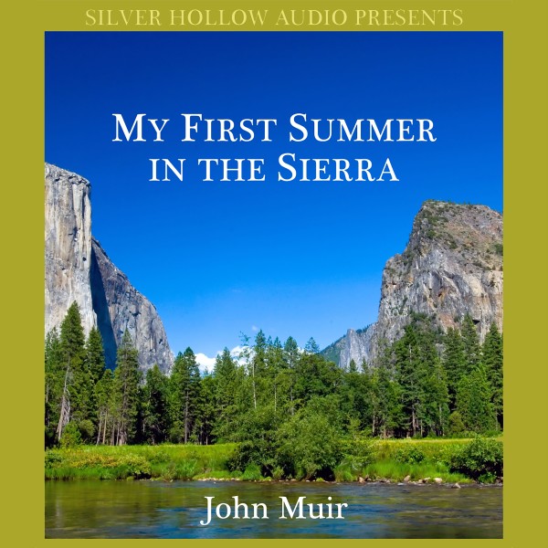 My First Summer in the Sierra | Listen to Podcasts On Demand Free | TuneIn