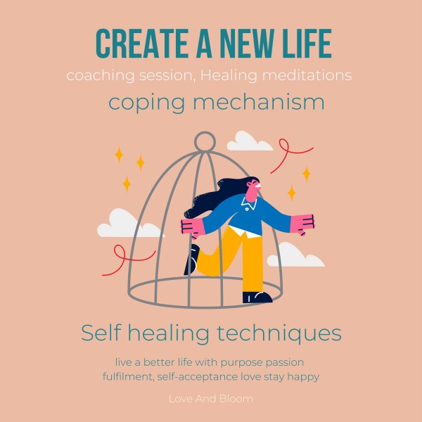Create a New Life coping mechanism coaching session, Healing ...