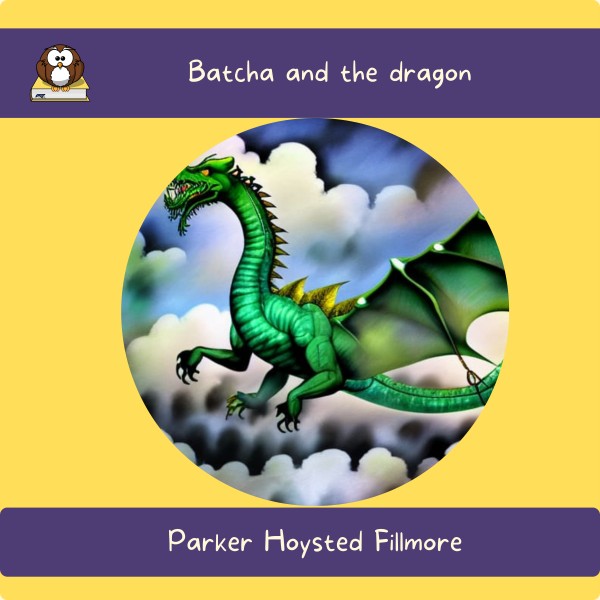 Batcha and the dragon | Listen to Podcasts On Demand Free | TuneIn