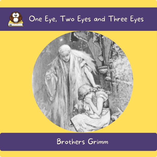 One Eye, Two Eyes and Three Eyes | Listen to Podcasts On Demand Free ...
