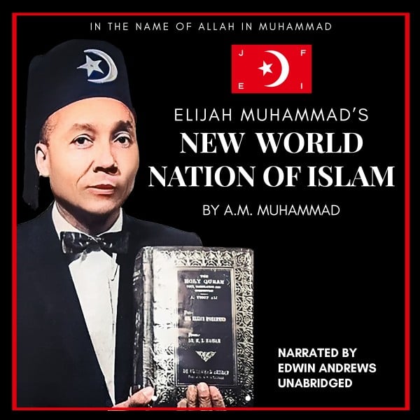 Elijah Muhammad’s New World Nation of Islam | Listen to Podcasts On ...