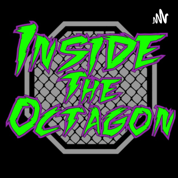 Inside the Octagon | Listen to Podcasts On Demand Free | TuneIn