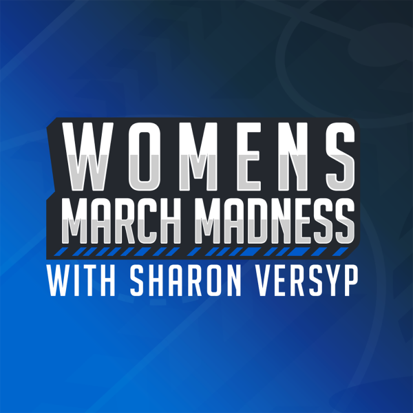 Women's March Madness with Sharon Versyp | Listen to Podcasts On Demand ...