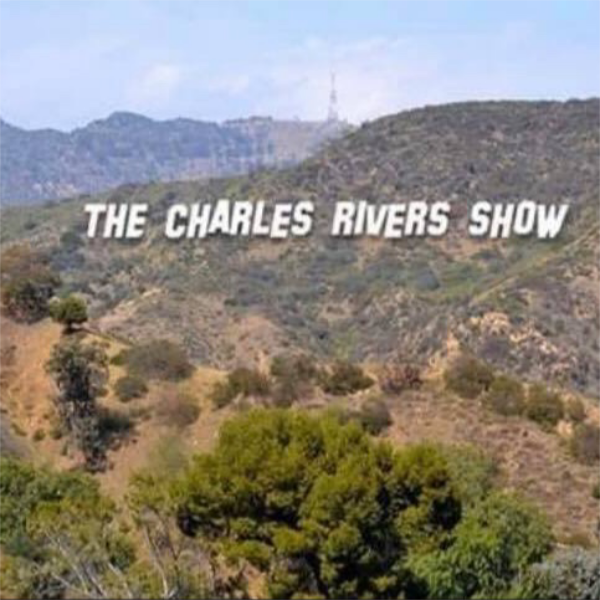 Charles Rivers Show | Listen to Podcasts On Demand Free | TuneIn