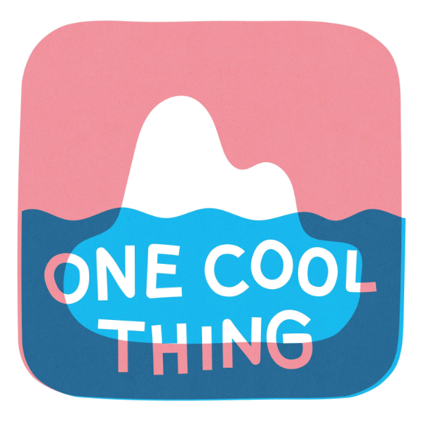 One Cool Thing | Listen to Podcasts On Demand Free | TuneIn