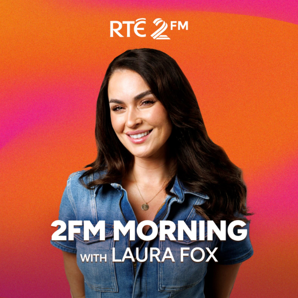 Laura Fox on 2FM | Listen to Podcasts On Demand Free | TuneIn