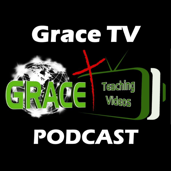 Grace TV Podcast | Listen to Podcasts On Demand Free | TuneIn