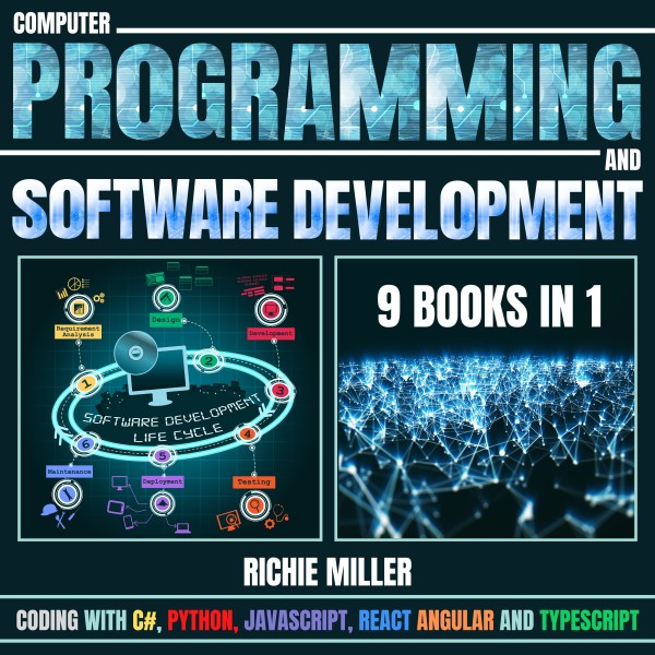 Computer Programming And Software Development: 9 Books In 1 | Listen to ...