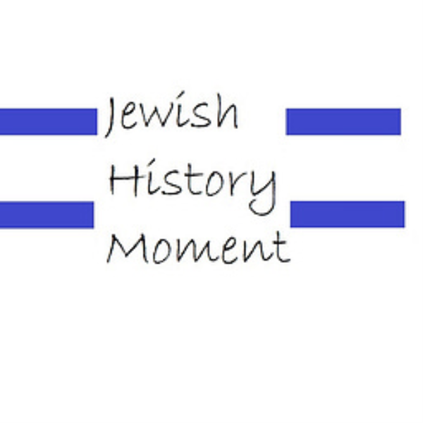 Jewish History Moment podcast with Ben Bresky | Listen to Podcasts On ...