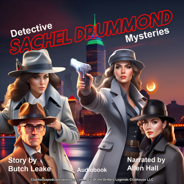 The Sachel Drummond Detective Mysteries | Listen to Podcasts On Demand Free | TuneIn