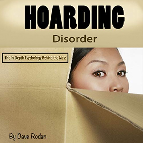 Hoarding Dis… - Listen to All Episodes | Self-Help | TuneIn