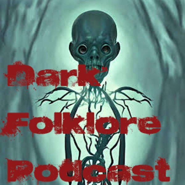 Dark Folklore - Listen to All Episodes | Paranormal | TuneIn