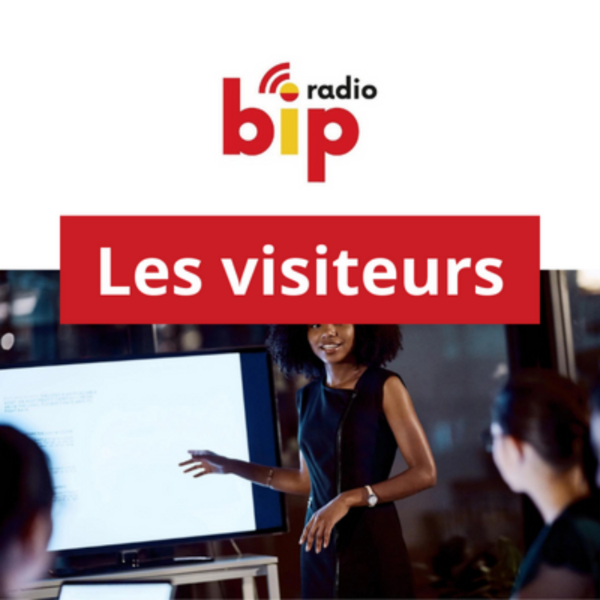 Les visiteurs de BIP radio | Listen to Podcasts On Demand Free | TuneIn