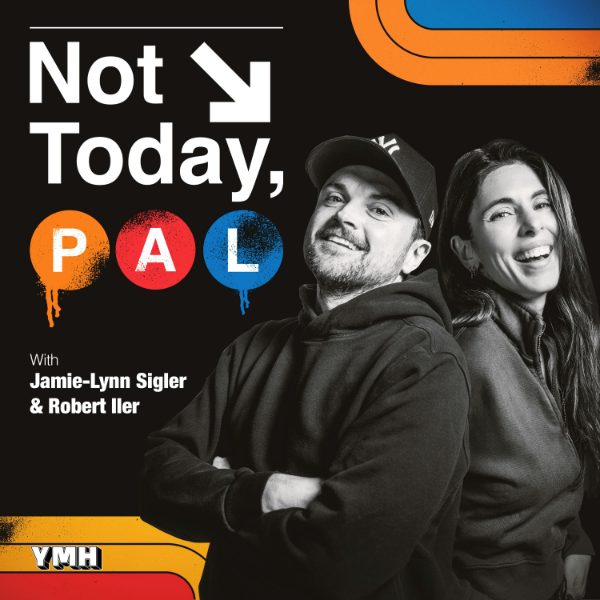 Not Today, Pal with Jamie-Lynn Sigler and Robert Iler | Listen to ...