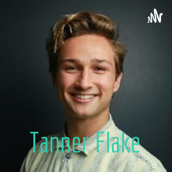 Tanner Flake | Listen to Podcasts On Demand Free | TuneIn