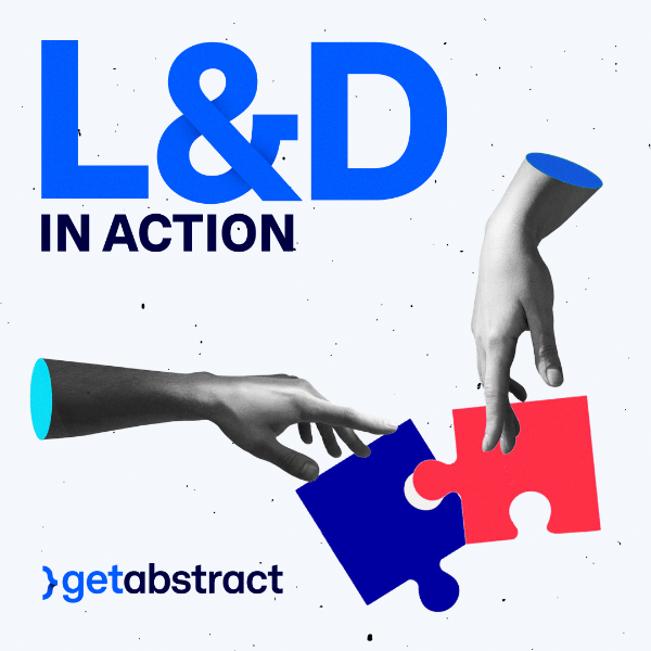 L&D In Action: Winning Strategies from Learning Leaders | Listen to ...