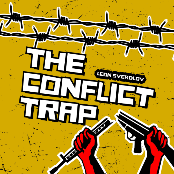 The Conflict Trap | Listen to Podcasts On Demand Free | TuneIn