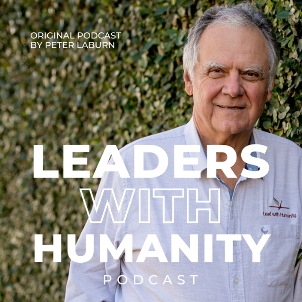 Leaders with Humanity | Listen to Podcasts On Demand Free | TuneIn