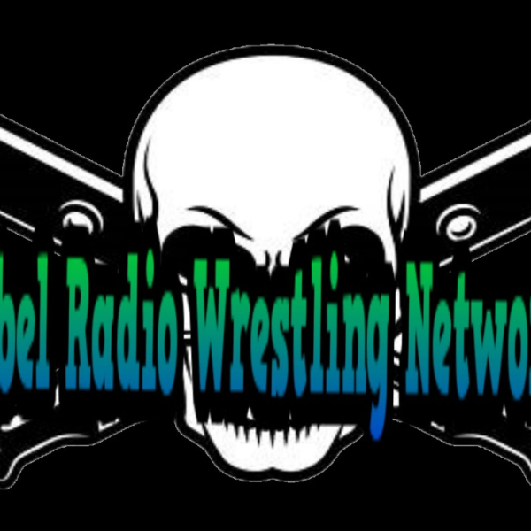 Rebel Radio Wrestling Network | Listen to Podcasts On Demand Free | TuneIn