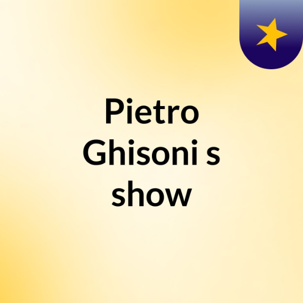 Pietro Ghisonis Show Listen To Podcasts On Demand Free Tunein