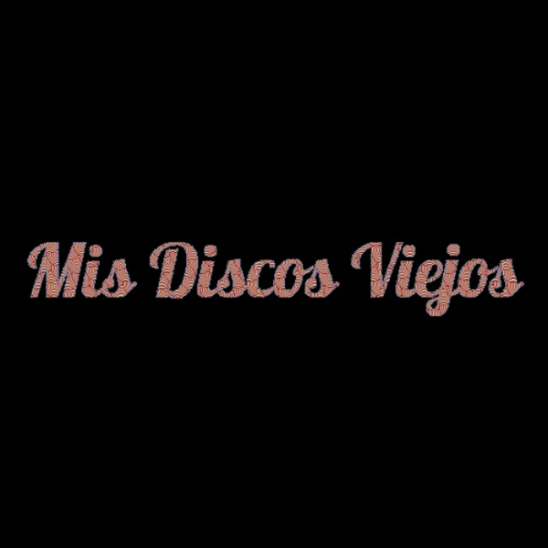Mis Discos Viejos Free Internet Radio Tunein