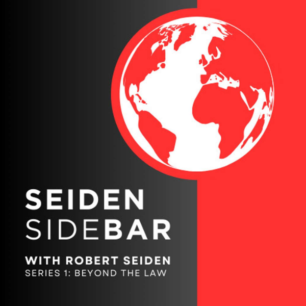 Seiden Sidebar: Beyond the Law | Listen to Podcasts On Demand Free | TuneIn