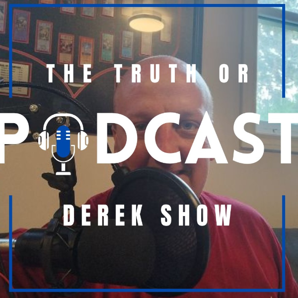The Truth or Derek show | Listen to Podcasts On Demand Free | TuneIn