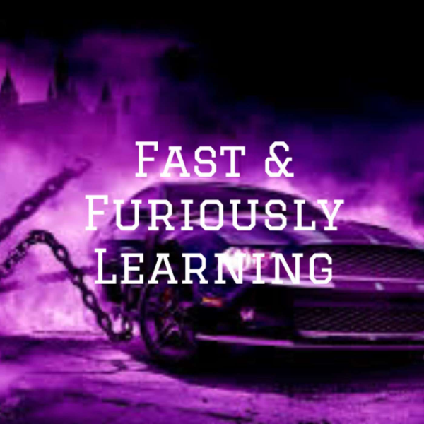 Fast and Furiously Learning | Listen to Podcasts On Demand Free | TuneIn
