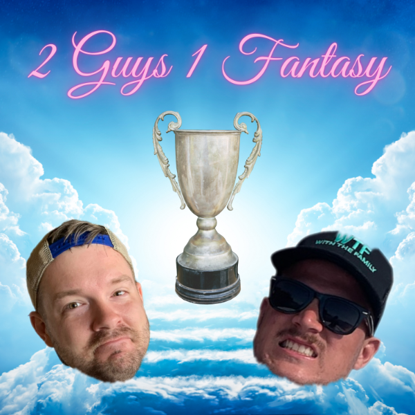 2 Guys 1 Fantasy Podcast | Listen to Podcasts On Demand Free | TuneIn