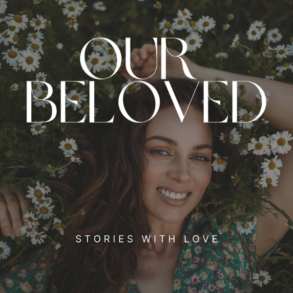 Our Beloved Podcast | Listen to Podcasts On Demand Free | TuneIn