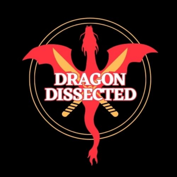 The Dragon Dissected | Listen to Podcasts On Demand Free | TuneIn