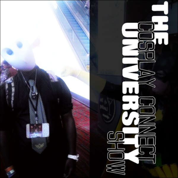 Cosplay Connect University | Escucha podcast gratis a pedido | TuneIn