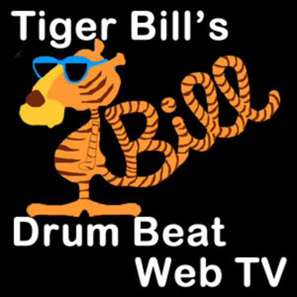 Tiger Bills Drum Beat Web Tv Listen To Podcasts On Demand Free Tunein