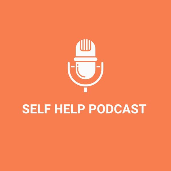 The Self Help Podcast | Free Internet Radio | TuneIn