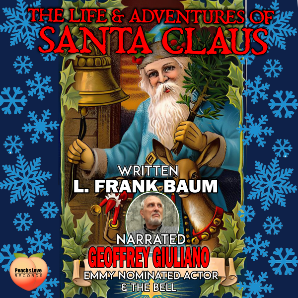 The Life & Adventures Of Santa Claus | Free Internet Radio | TuneIn
