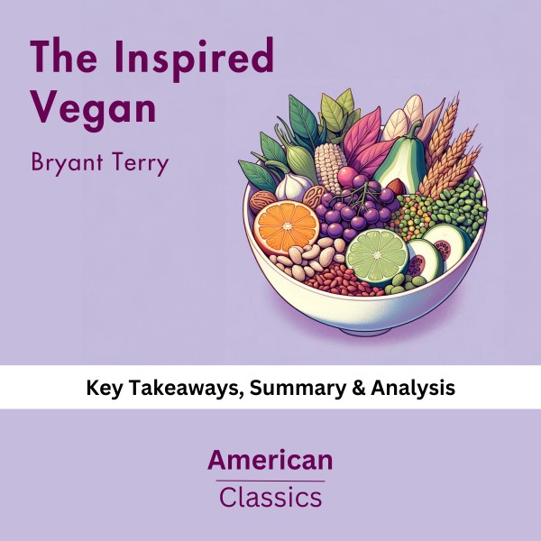 The Inspired Vegan by Bryant Terry | Listen to Podcasts On Demand Free | TuneIn