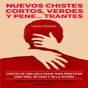 NUEVOS CHISTES CORTOS, VERDES Y PENETRANTES | Free Internet Radio | TuneIn