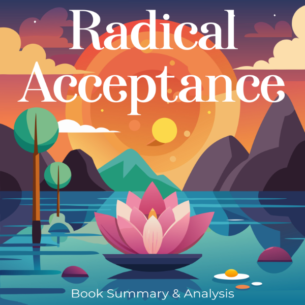 Radical Acceptance: Book Summary & Analysis | Free Internet Radio | TuneIn
