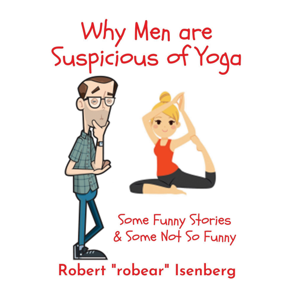 Why Men Are Suspicious of Yoga | Free Internet Radio | TuneIn