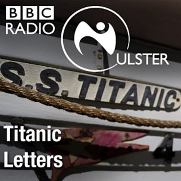 Titanic Letters | Listen to Podcasts On Demand Free | TuneIn