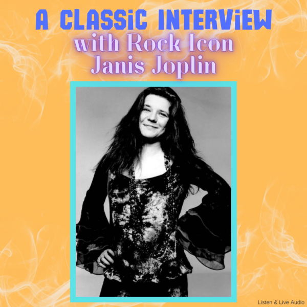 A Classic Interview with Rock Icon Janis Joplin | Listen to Podcasts On ...