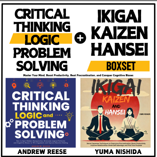 Critical Thinking, Logic, Problem Solving and Ikigai, Kaizen, Hansei Boxset | Free Internet ...