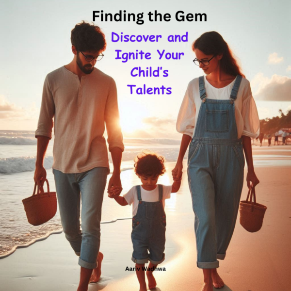 Finding the Gem: Discover and Ignite Your Child’s Talents | Free ...