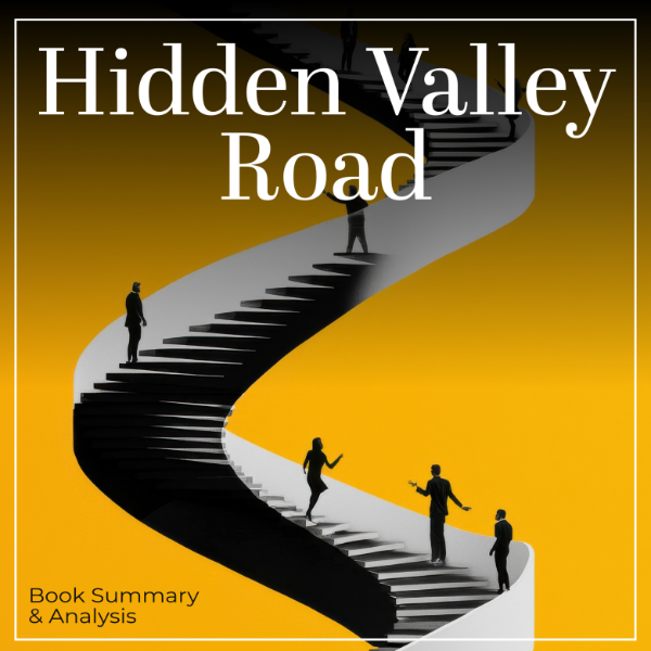 Hidden Valley Road: Book Summary & Analysis | Free Internet Radio | TuneIn